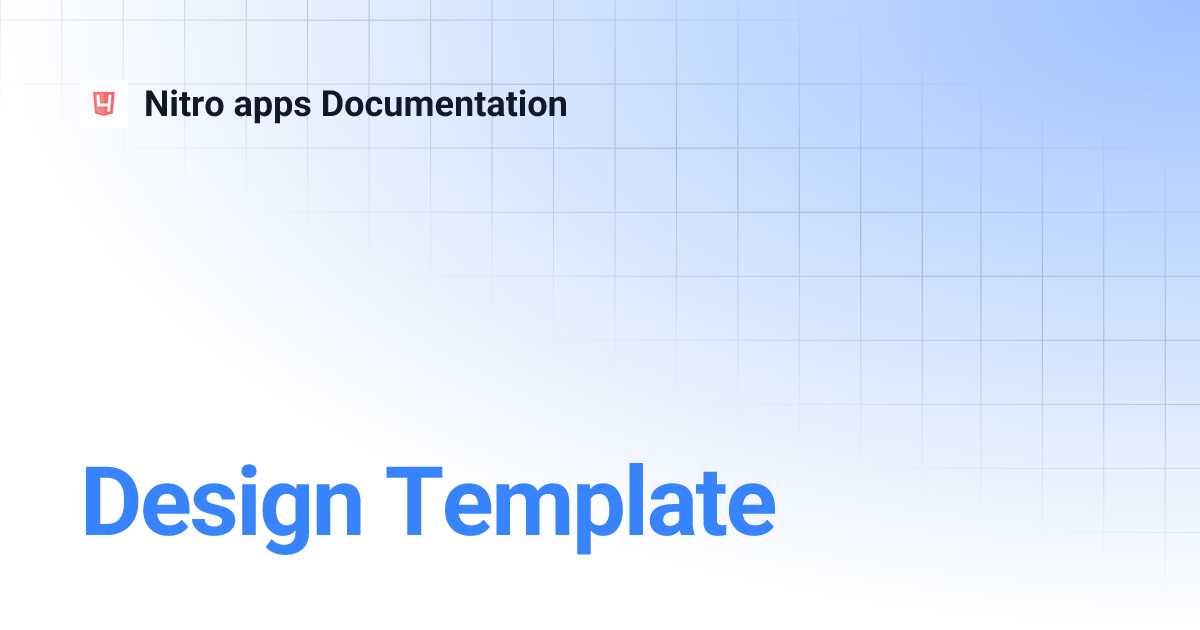 Design Template | Nitro apps Documentation